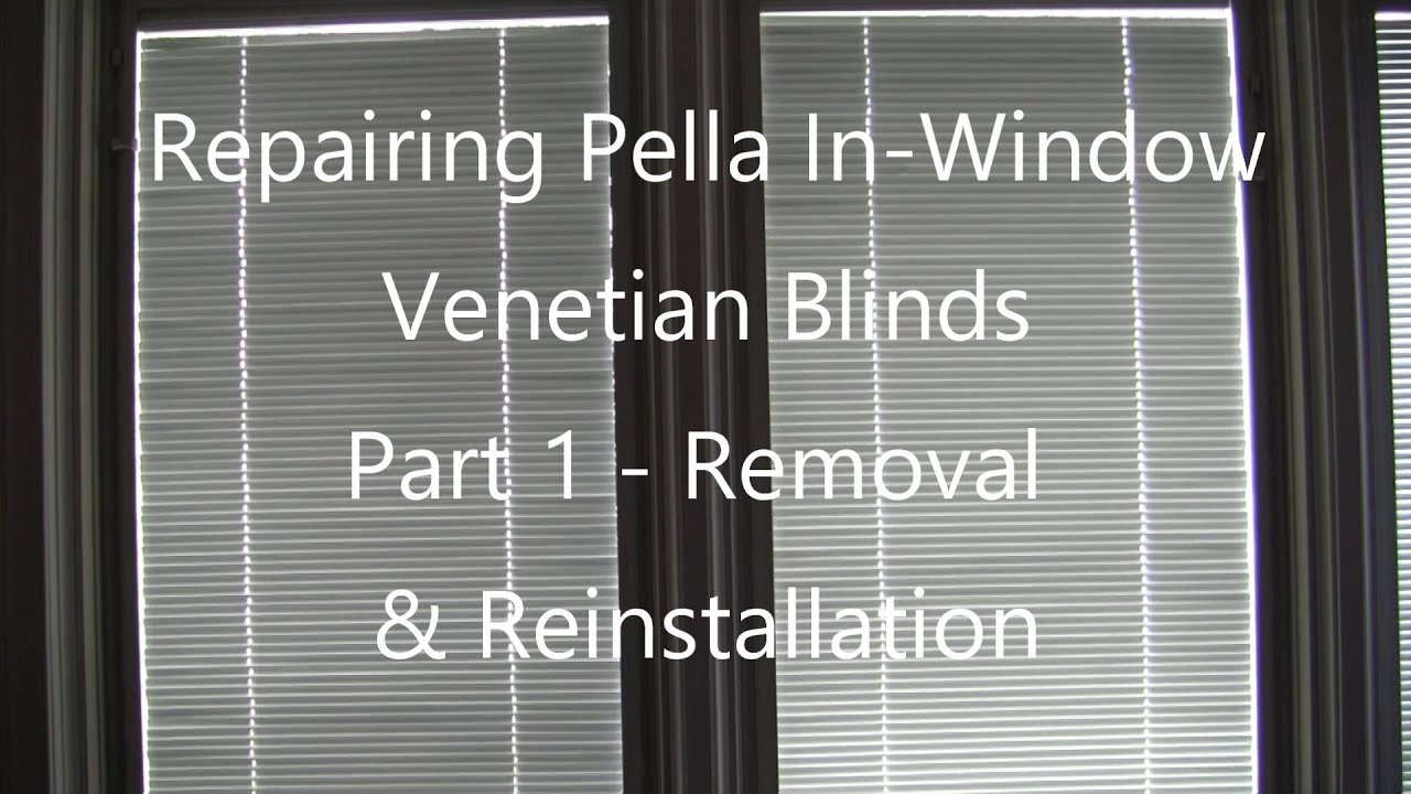 Pella In Window Blinds Repair Part 1 Youtube