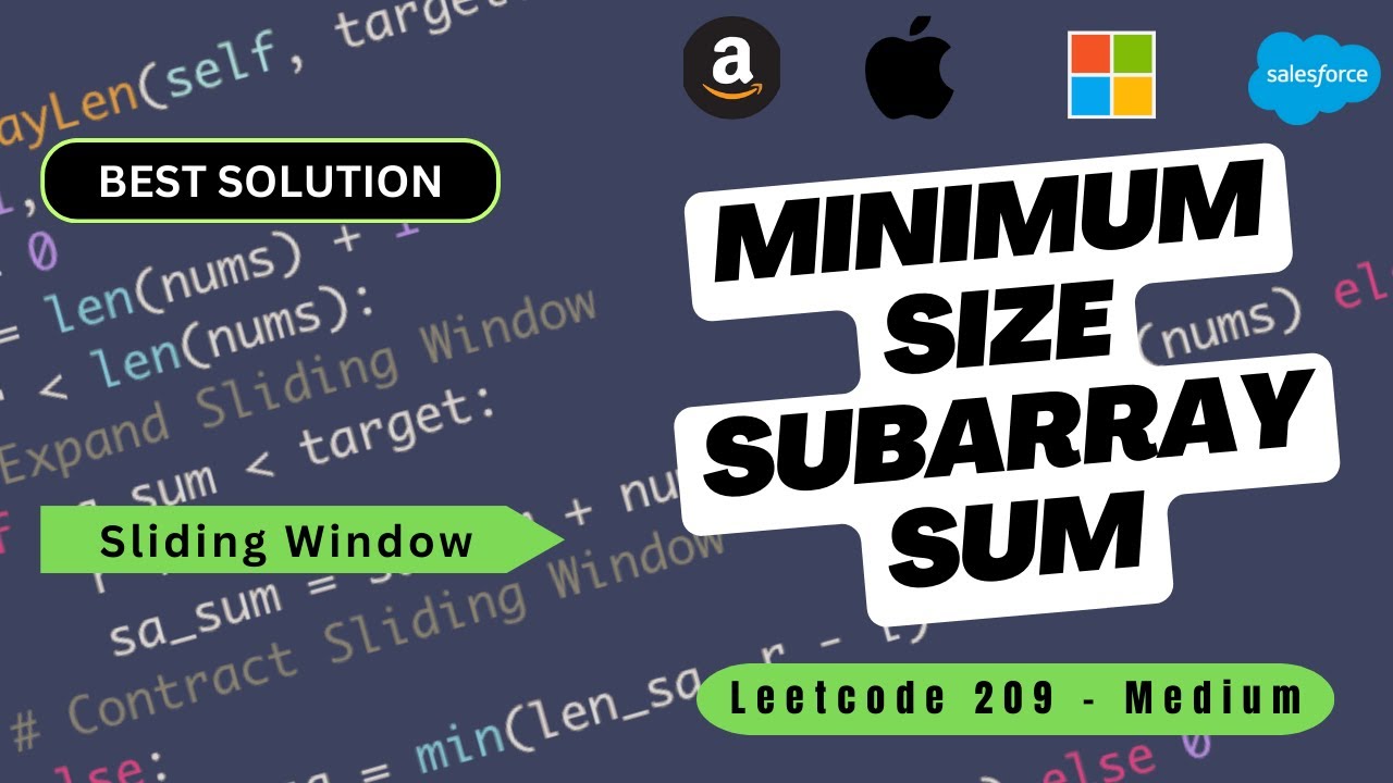 Minimum Size Subarray Sum Sliding Window Python Leetcode 209