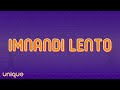 Mellow Sleazy X Sjavasdeejay X Titom Imnandi Lento Lyrics Ft Tman ...