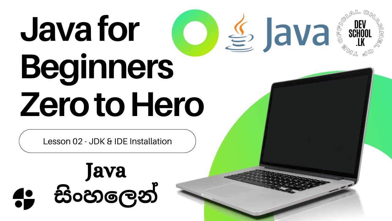 Lesson 02 Java Jdk Ide Installation Step Java For Beginners Dev