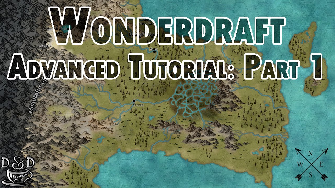 Wonderdraft Advanced Tutorial Part 1 Is This Still The Best World