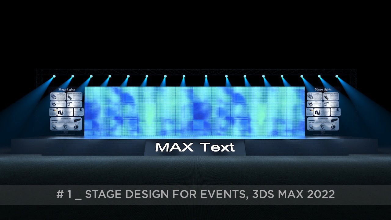 Stage Design 1 For Events Stage Design In 3ds Max 2022 3ds Max