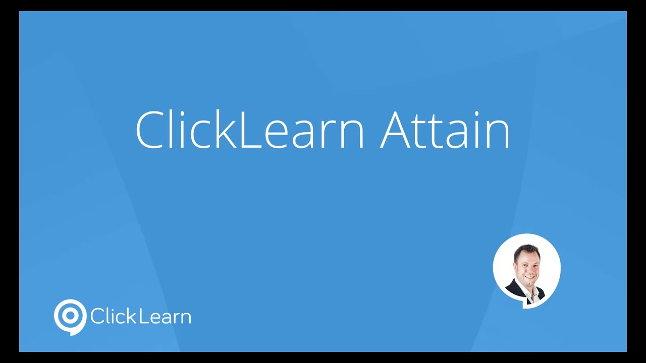 Clicklearn Attain In 6 Minutes Youtube