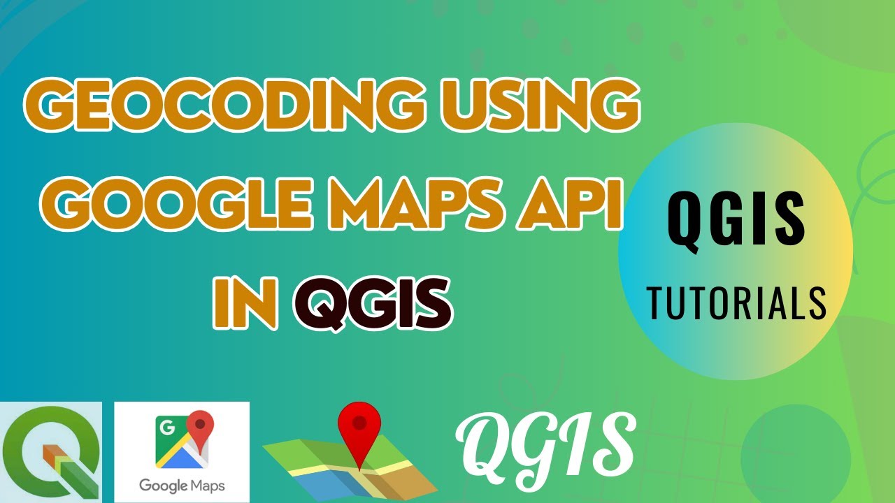 How To Do Geocoding Using Google Maps Api In Qgis Youtube