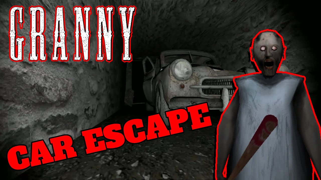 Epic Car Escape In Granny Granny Chapter 1 Youtube