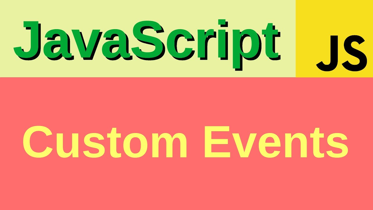 Custom Events In Javascript Basic Javascript Fast 63