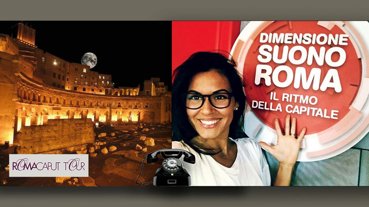 Roma Caput Tour Dimensione Suono Roma Intervista Roma Caput Tour Youtube