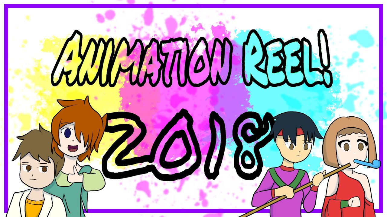 A Past Animation Reel 2018 Youtube