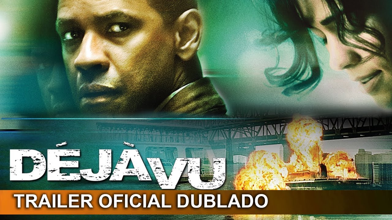 Déjà Vu 2006 Trailer Oficial Dublado Youtube
