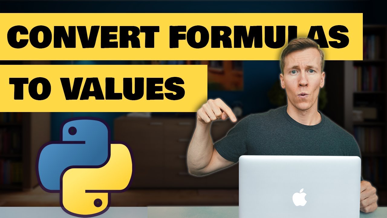 Convert All Excel Formulas Into Values Using Python Youtube