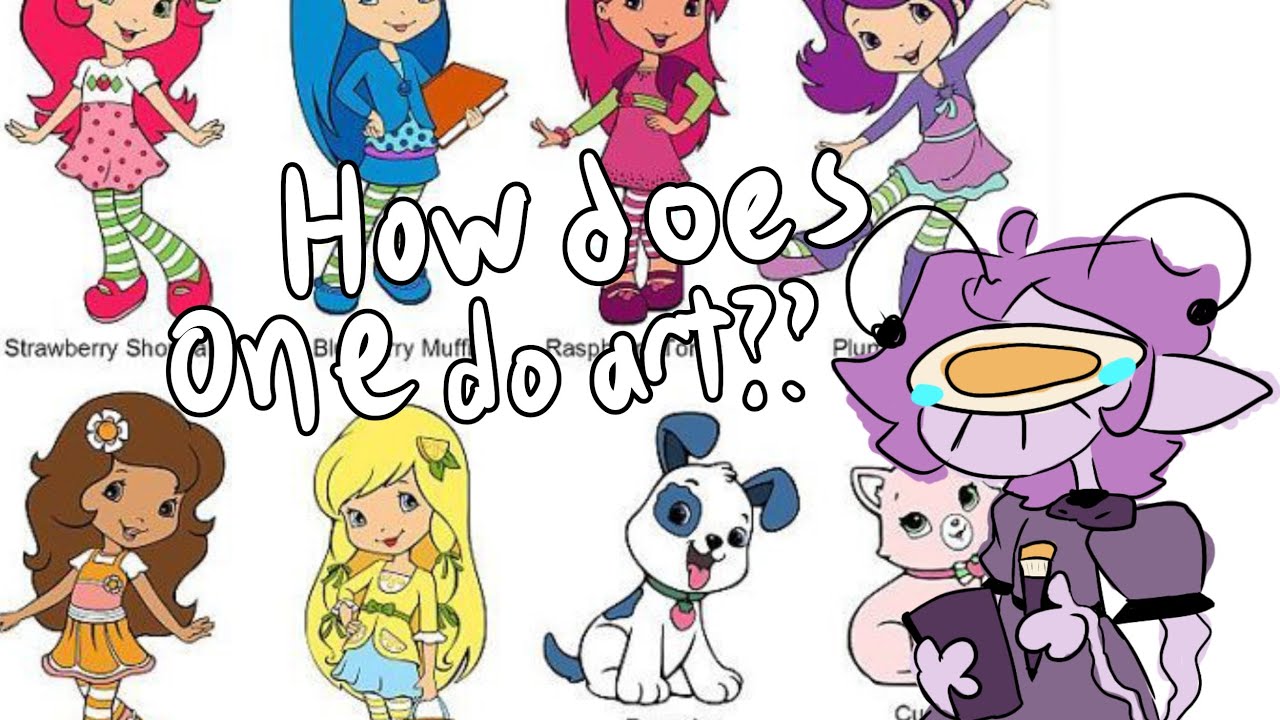 Redesigning Three Strawberry Shortcake Characters Youtube