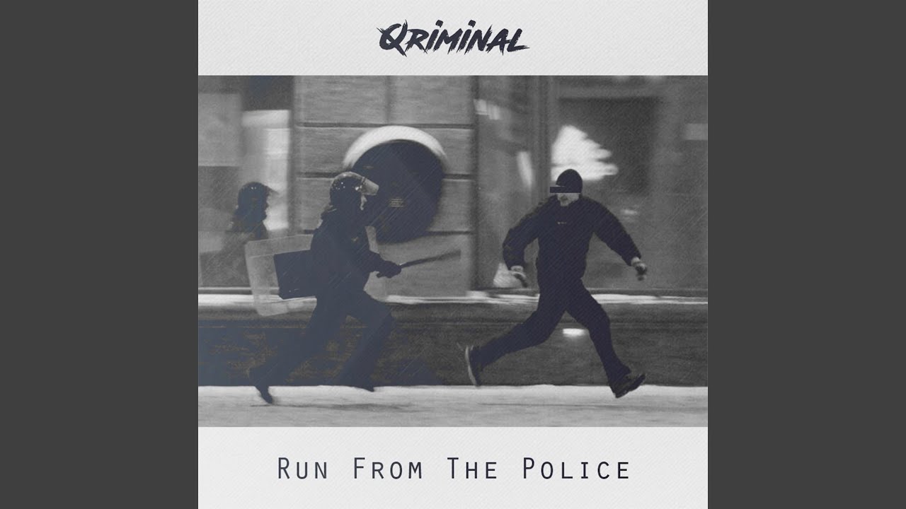 Run From The Police Youtube Music