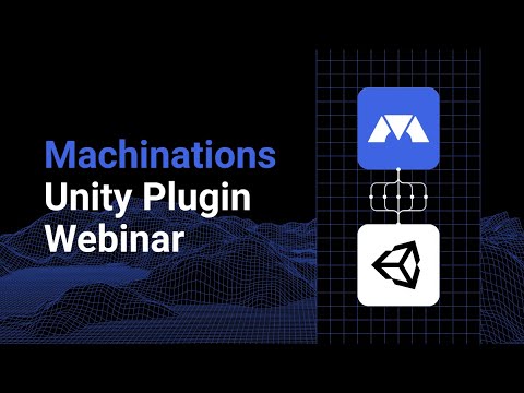 Webinar Machinations Unity Plugin Youtube