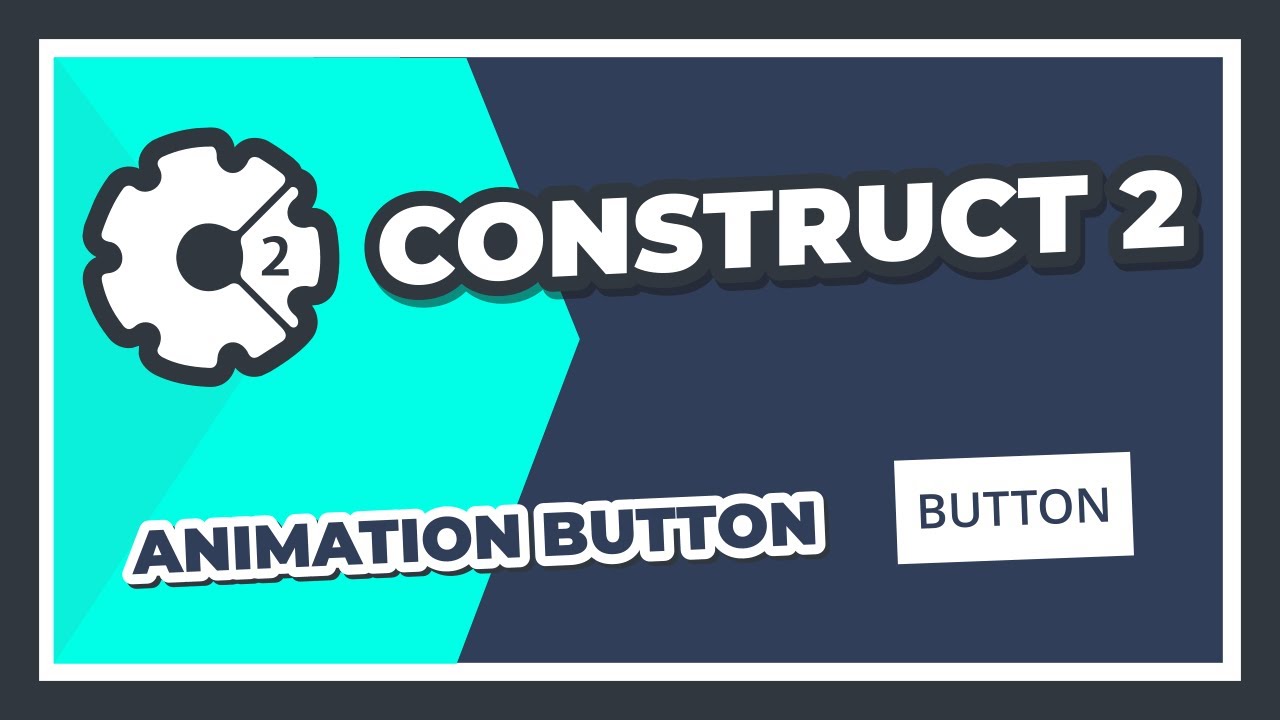 Construct 2 Animation Button Youtube