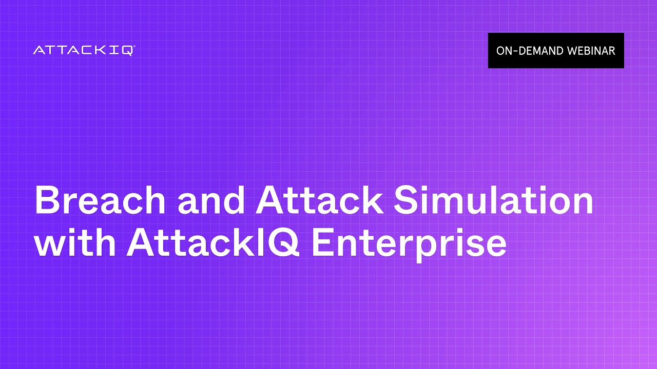 Breach And Attack Simulation With Attackiq Enterprise Youtube