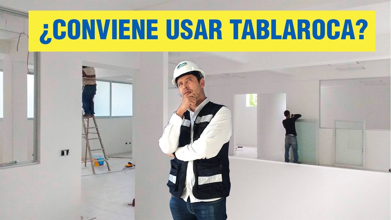 Conviene Usar Tablaroca Youtube
