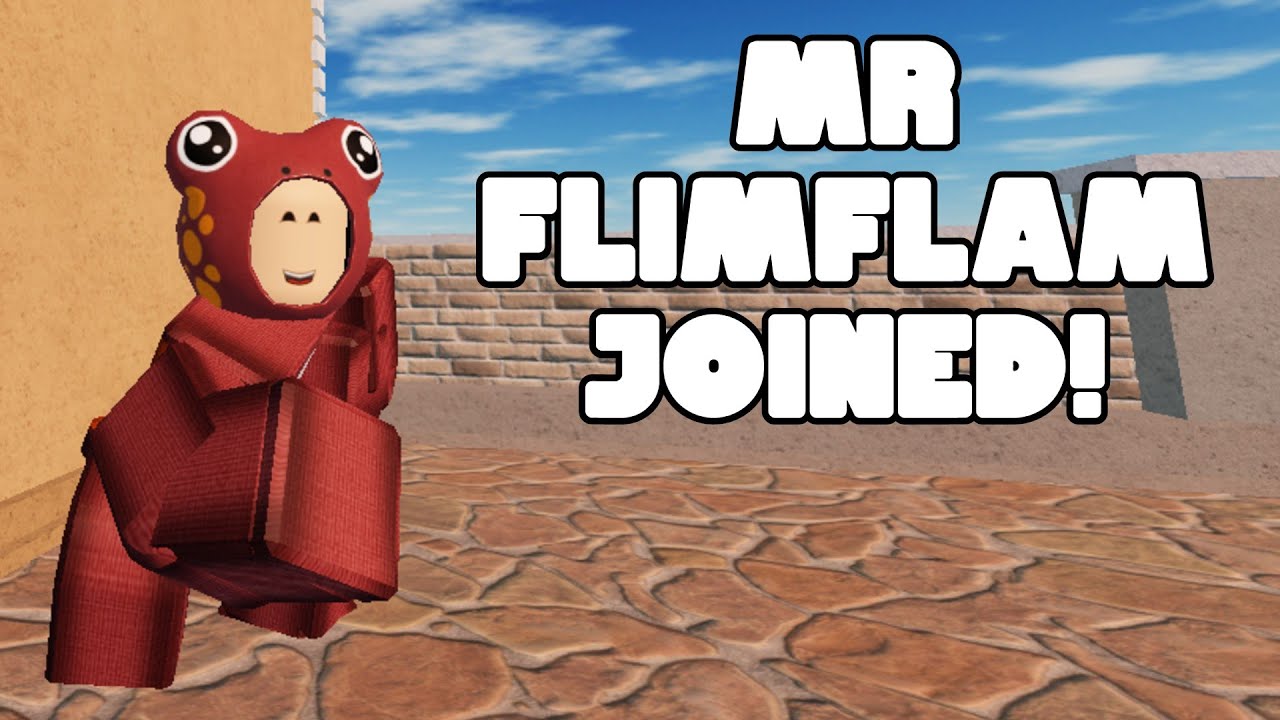 Mrflimflam Joined My Game Youtube