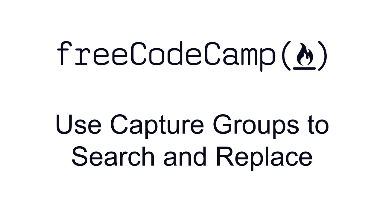 Regular Expressions Use Capture Groups To Search And Replace Free