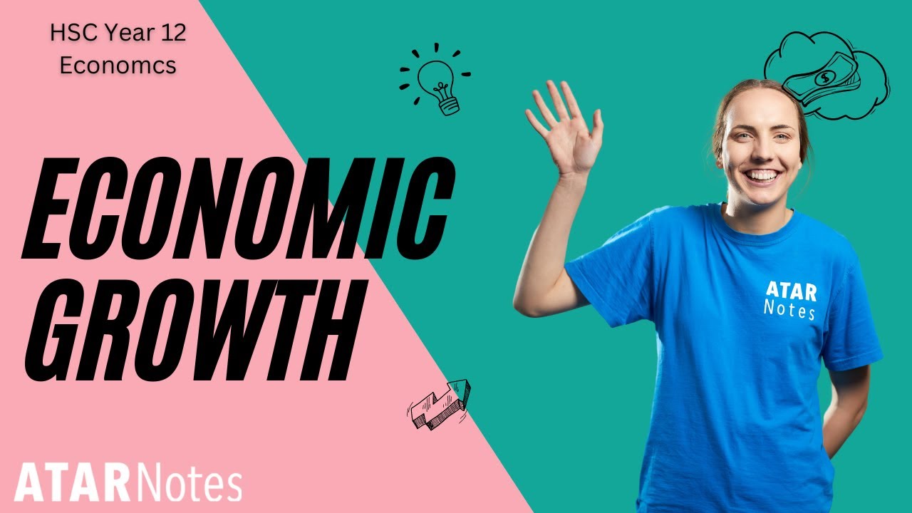 Economic Growth Hsc Year 12 Economics Youtube