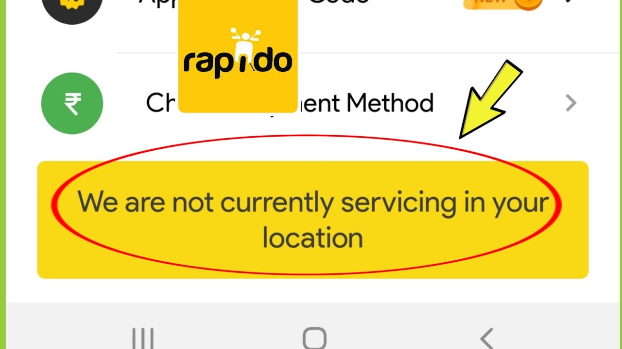 Fix Rapido We Are Not Currently Servicing In Your Location Youtube