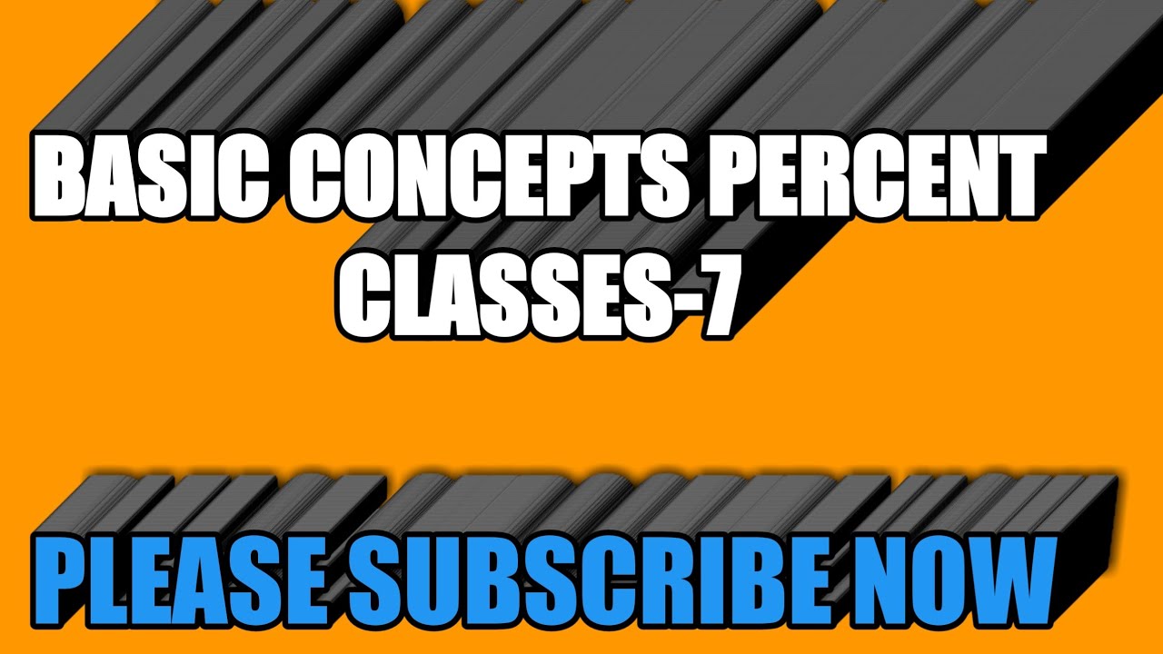 Class 7 Percent Youtube