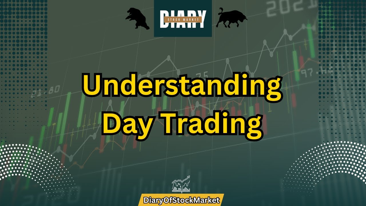 Understanding Day Trading Youtube