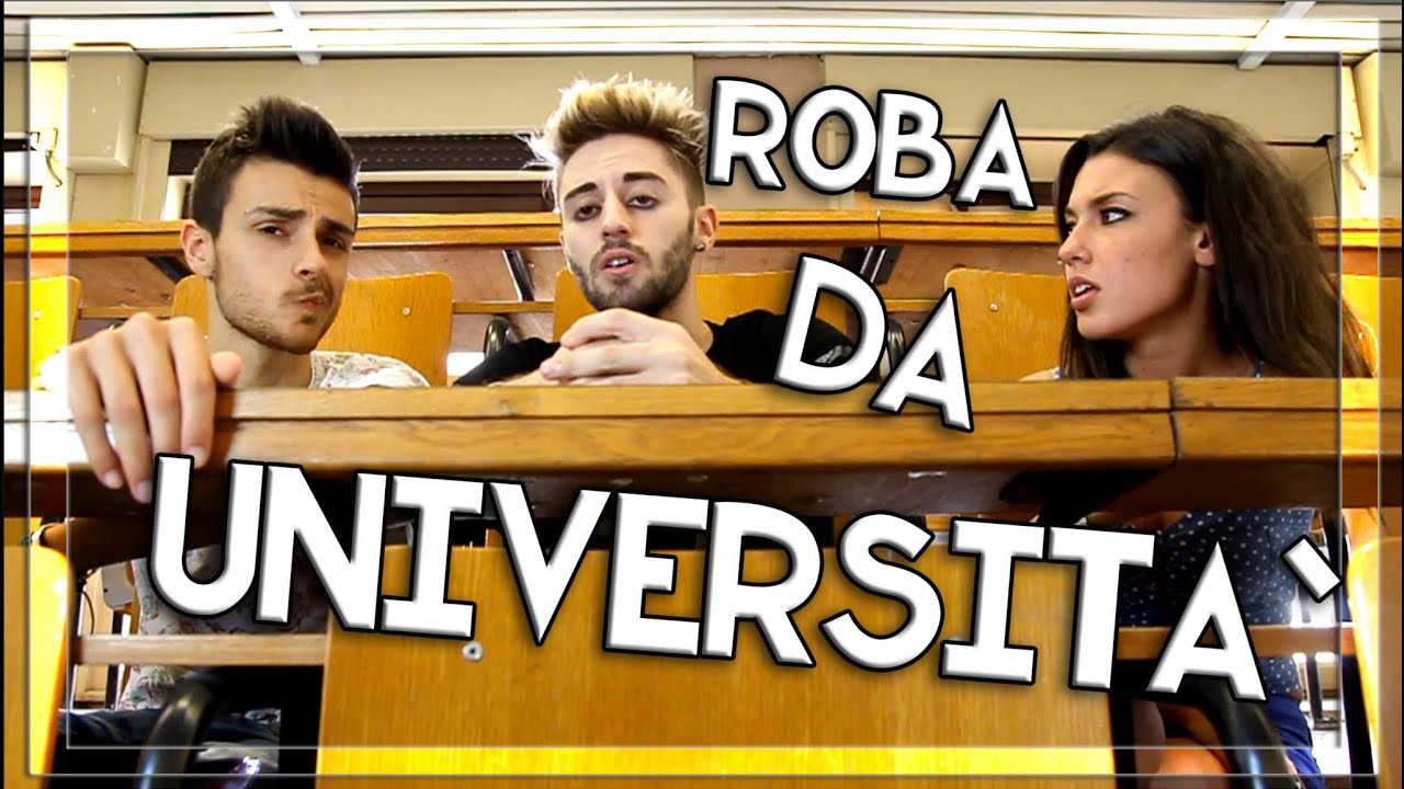 Roba Da Universita Youtube