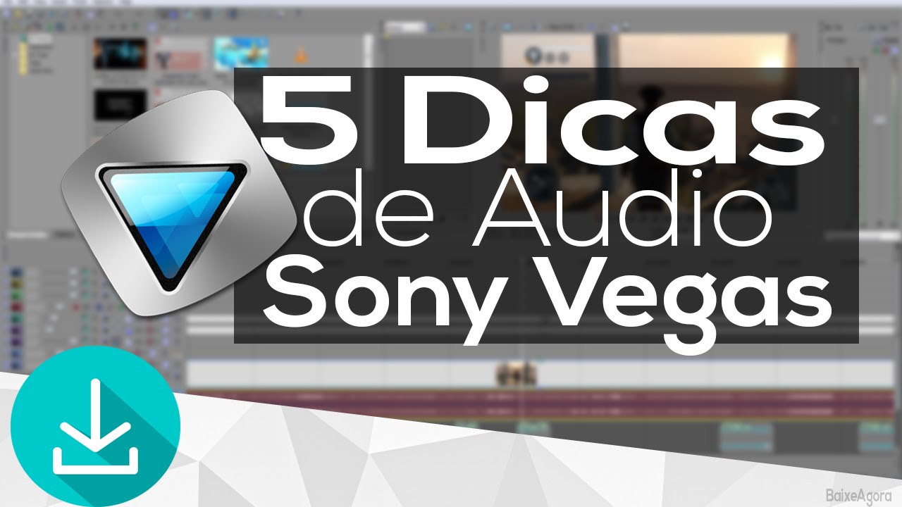 5 Dicas De Audio Sony Vegas Youtube