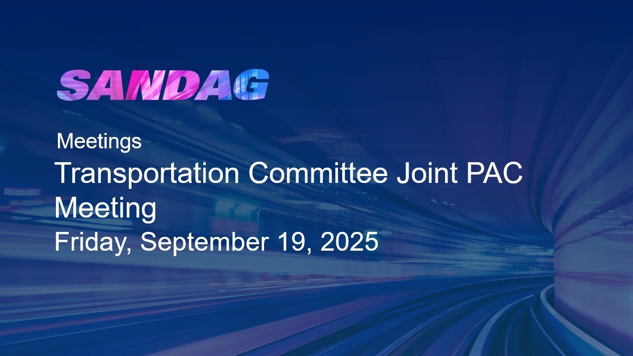 Sandag Transportation Committee Joint Policy Advisory Committee Meeting