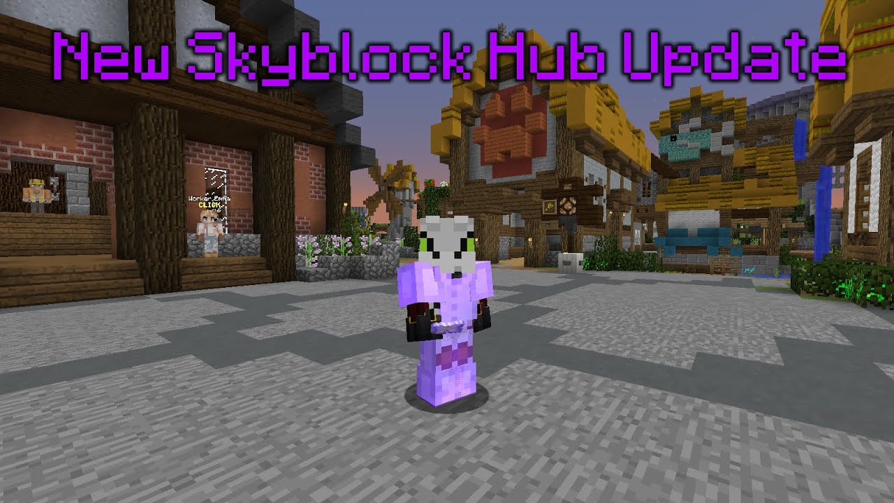 New Hub Update Hypixel Skyblock Youtube