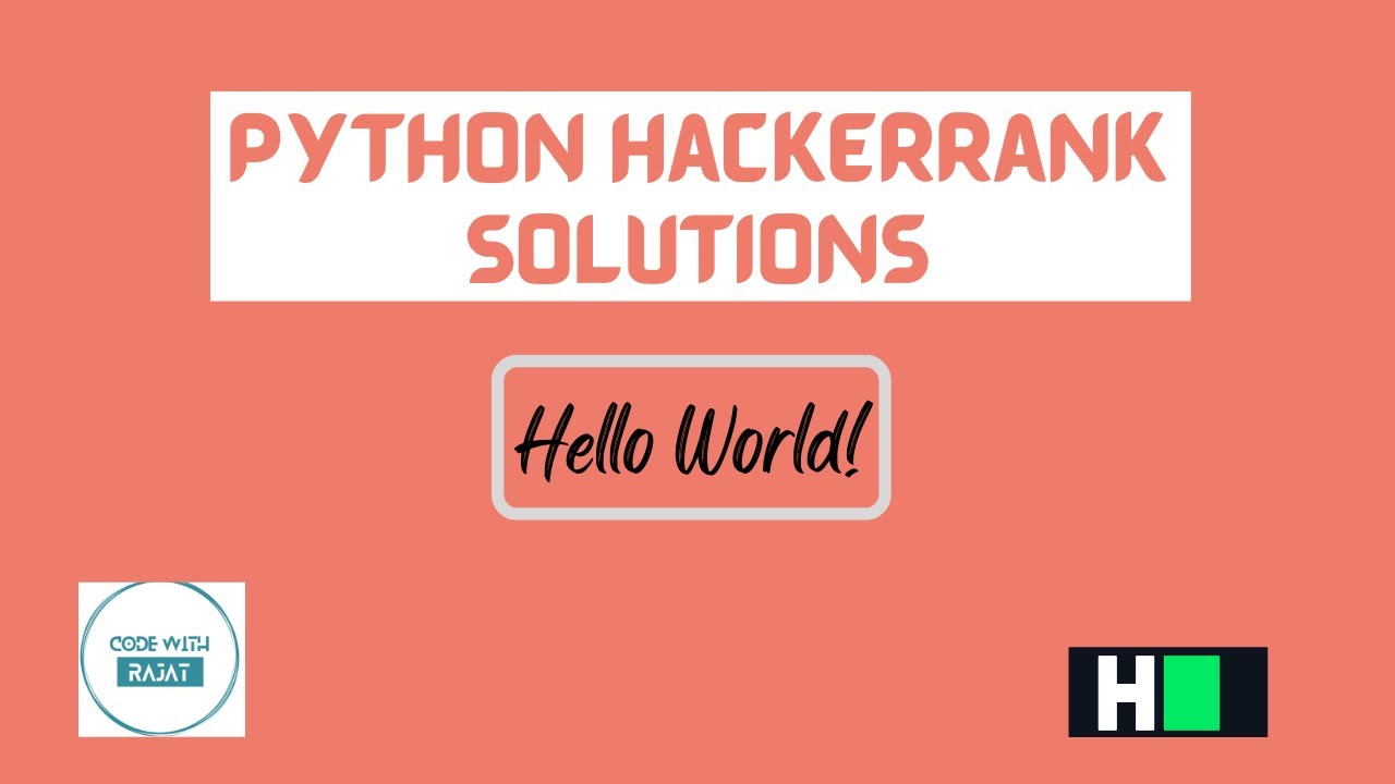Learn Python Hello World Hackerrank Python Solution Youtube