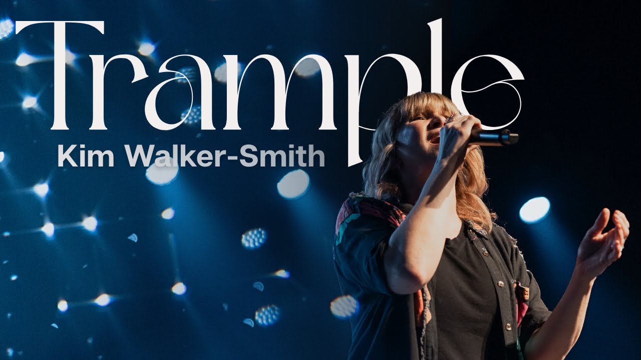 Kim Walker Smith Trample Live Worship Chords Chordify