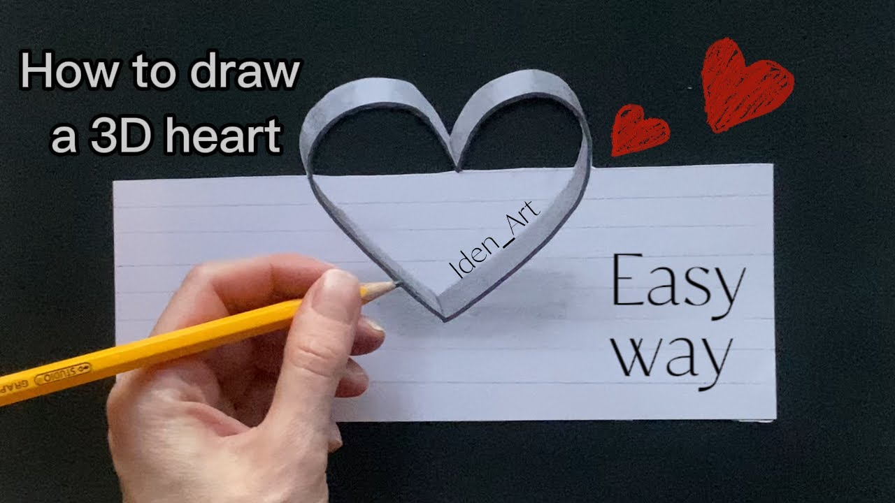 How To Draw A 3d Heart Easy Way Youtube