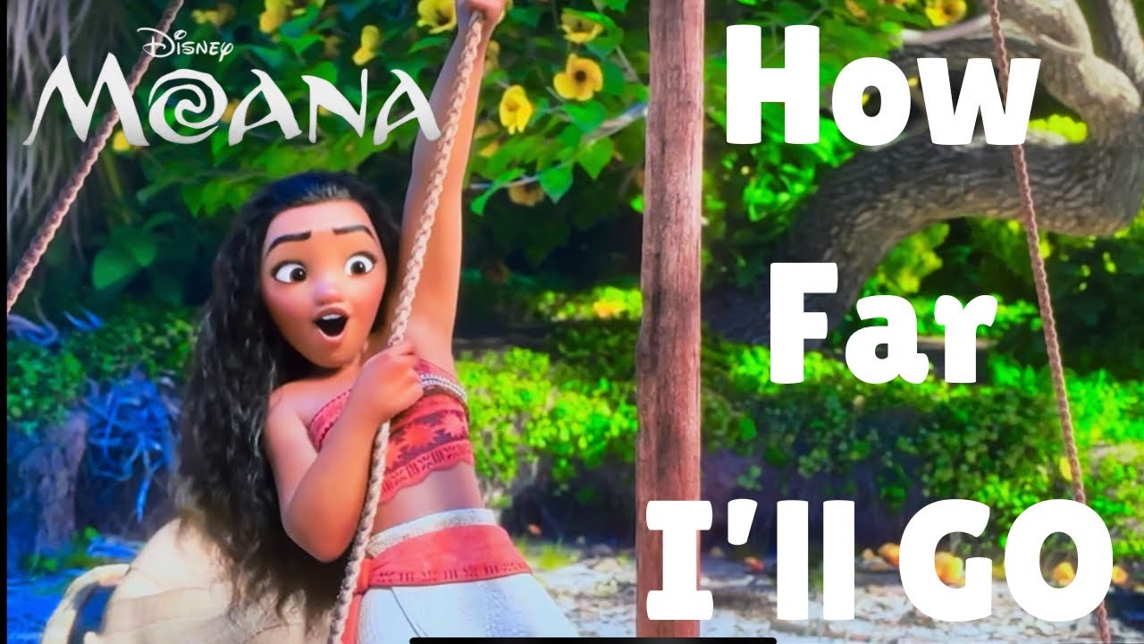Auli I Cravalho How Far I Ll Go Moana Official Video Disney Youtube