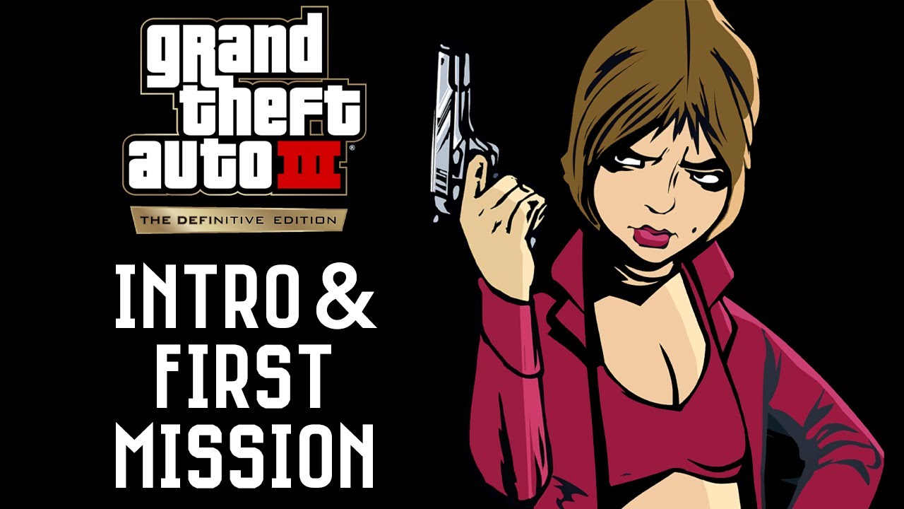 Gta 3 Remastered Introduction Mission 1 Gta Trilogy The