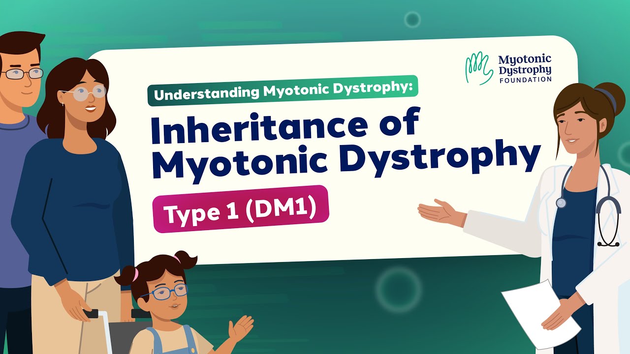 Understanding Myotonic Dystrophy Inheritance Of Myotonic Dystrophy