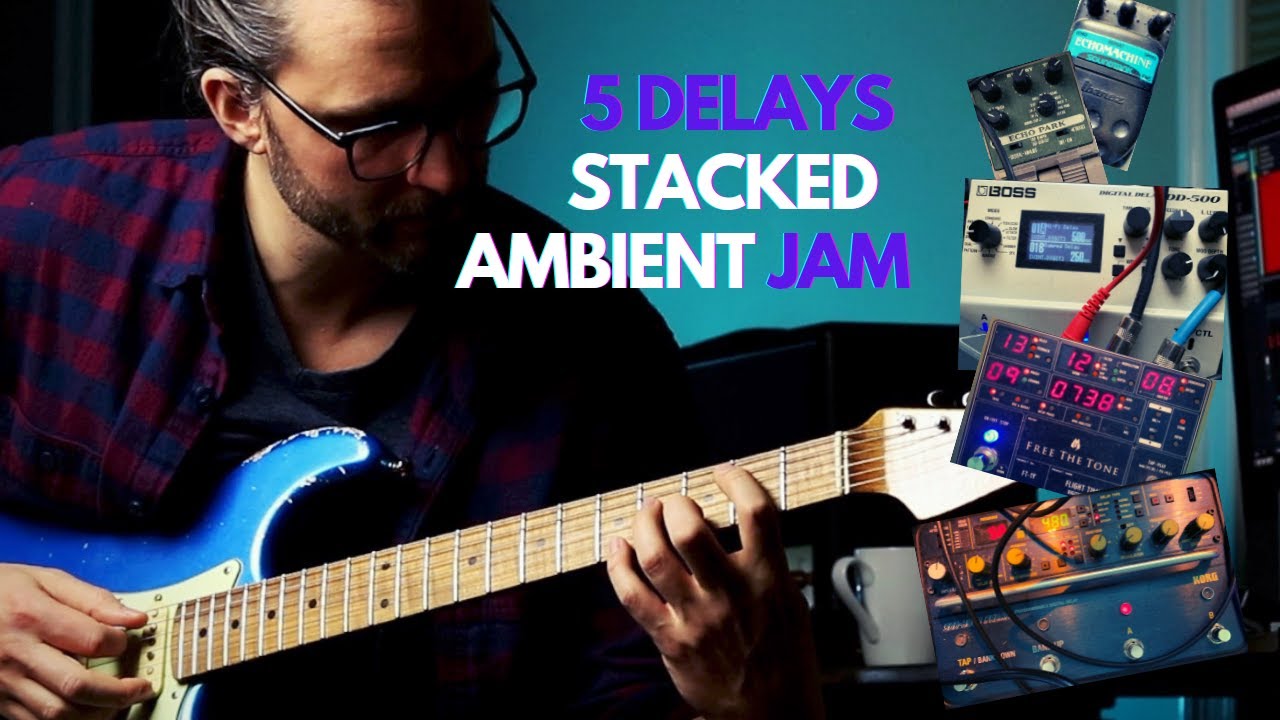 Ethereal Guitar Sound By Stacking 5 Delay Pedals Youtube