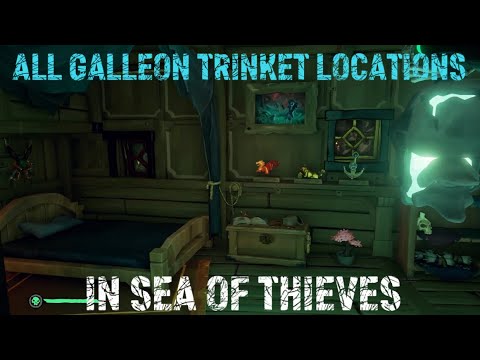 All Galleon Trinket Locations In Sea Of Thieves Youtube