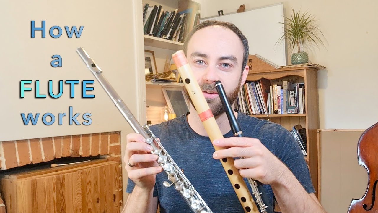 How Flutes Work Basics Explained Youtube