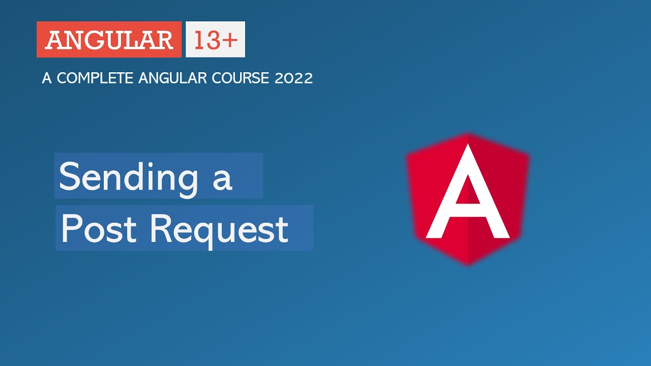 Sending A Post Request Angular Http Angular 13 Youtube