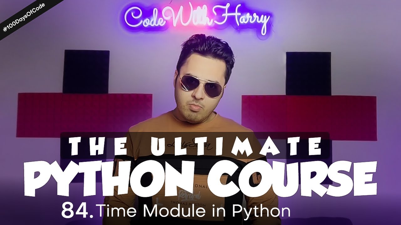 Time Module In Python Python Tutorial Day 84 Youtube
