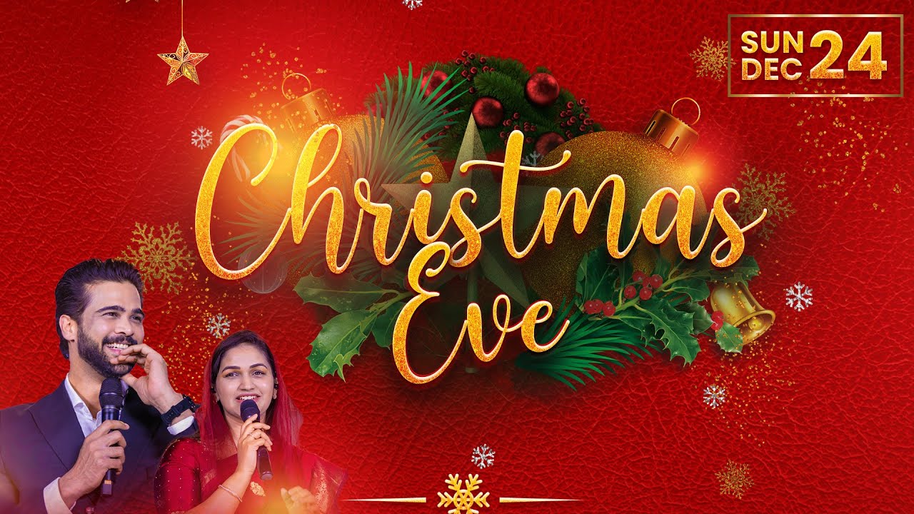 Christmas Eve Service 24th Dec 2023 Raj Prakash Paul Jessy