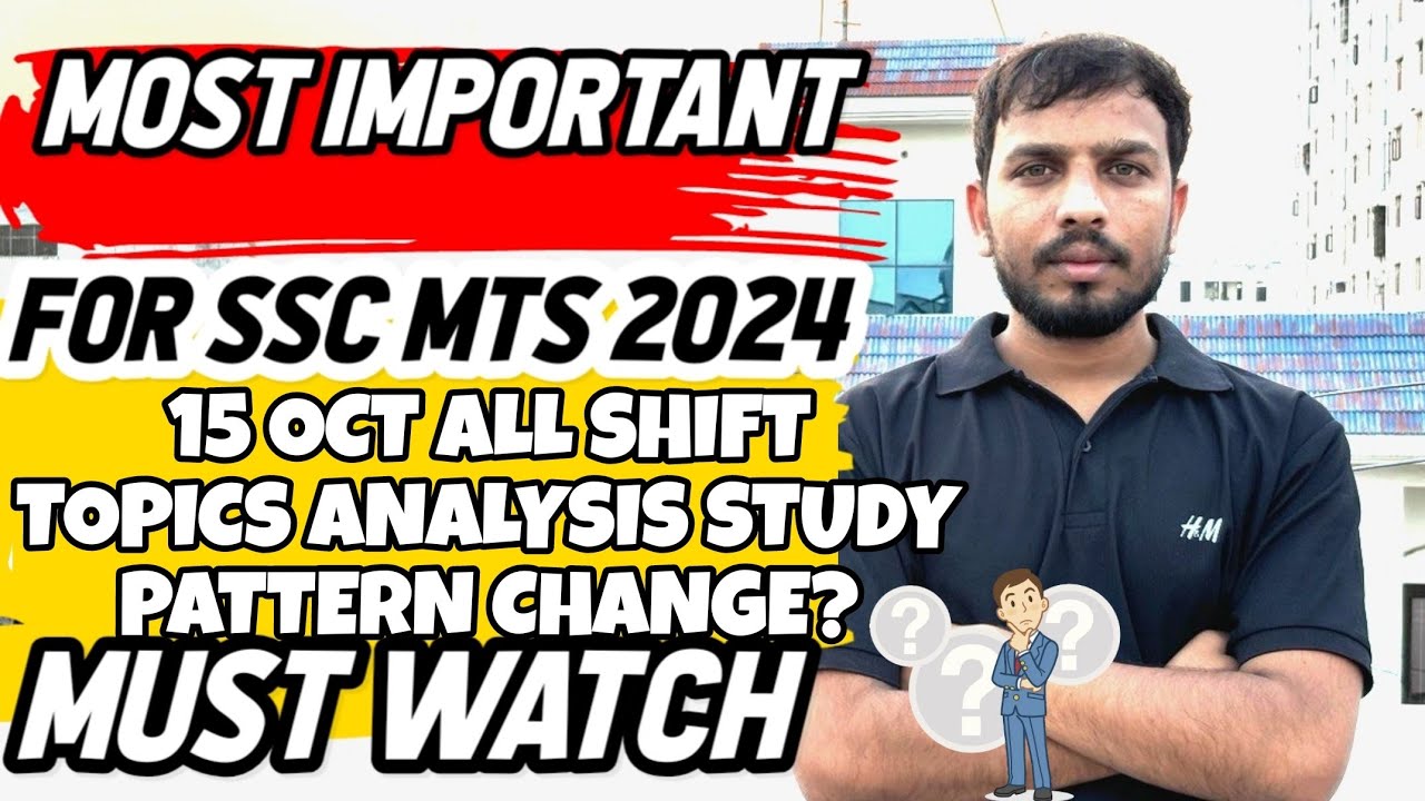 15 October All Shift Paper Analysis Most Importantfor Ssc Mts 2024