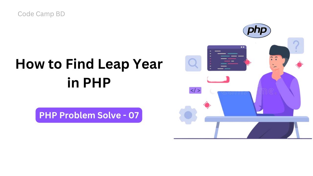 How To Find Leap Year In Php Php Problem Solve Php Interview Php