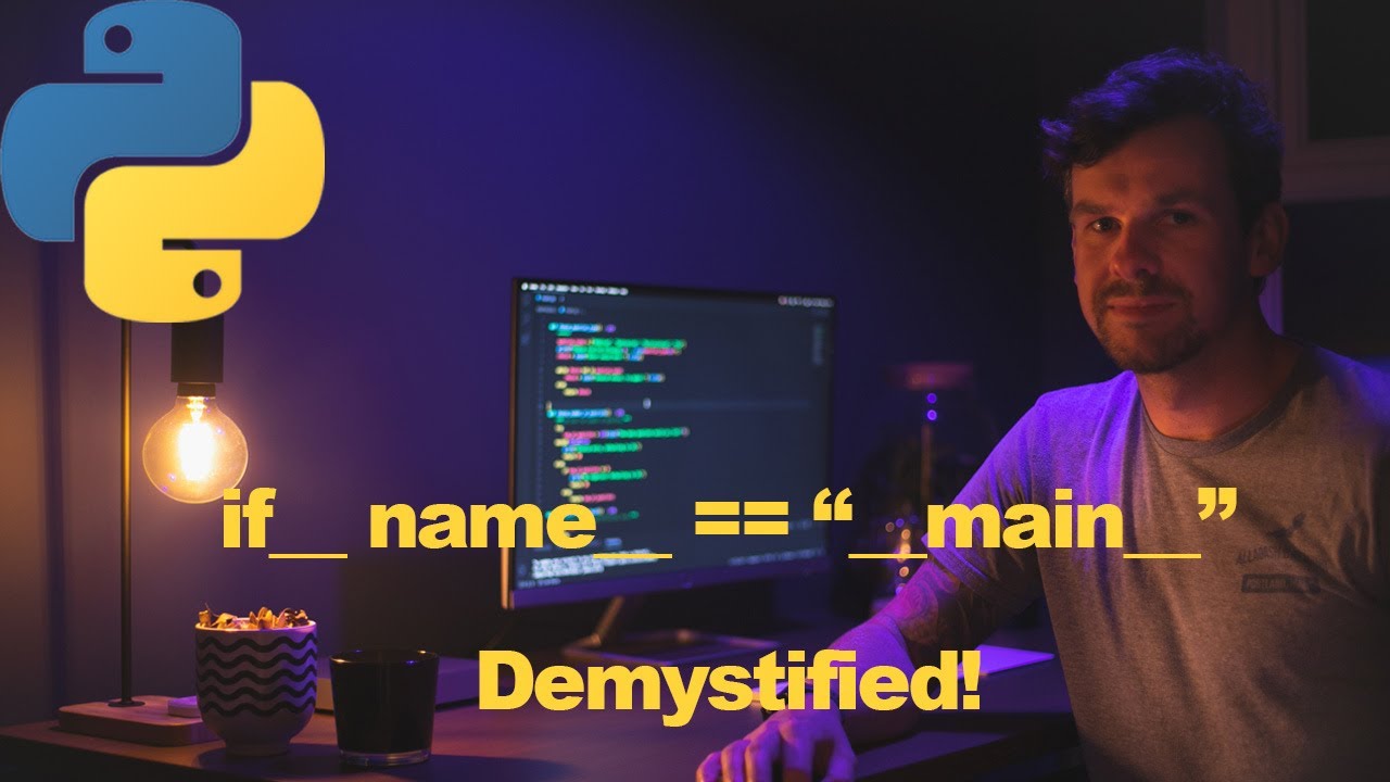 Simple Python If Name Main Youtube