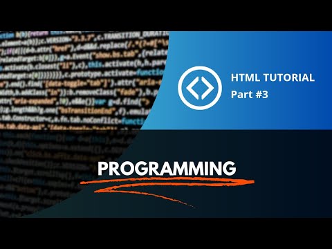 Html Tutorial Part 3 Youtube