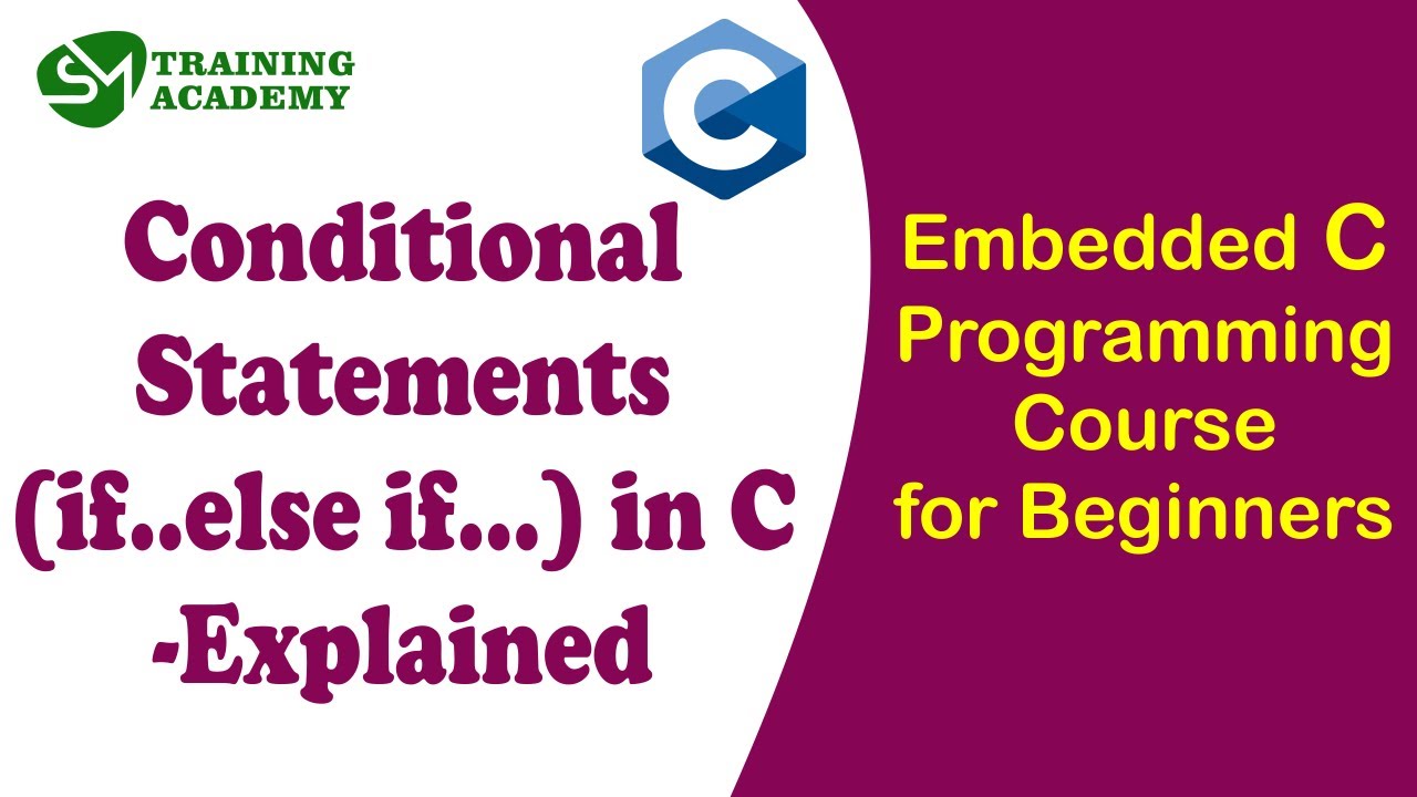 Conditional Statements In C Youtube
