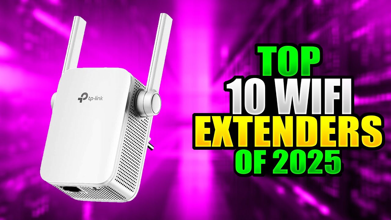 Top 10 Best Wifi Extenders 2025 Boost Your Internet Speed Coverage