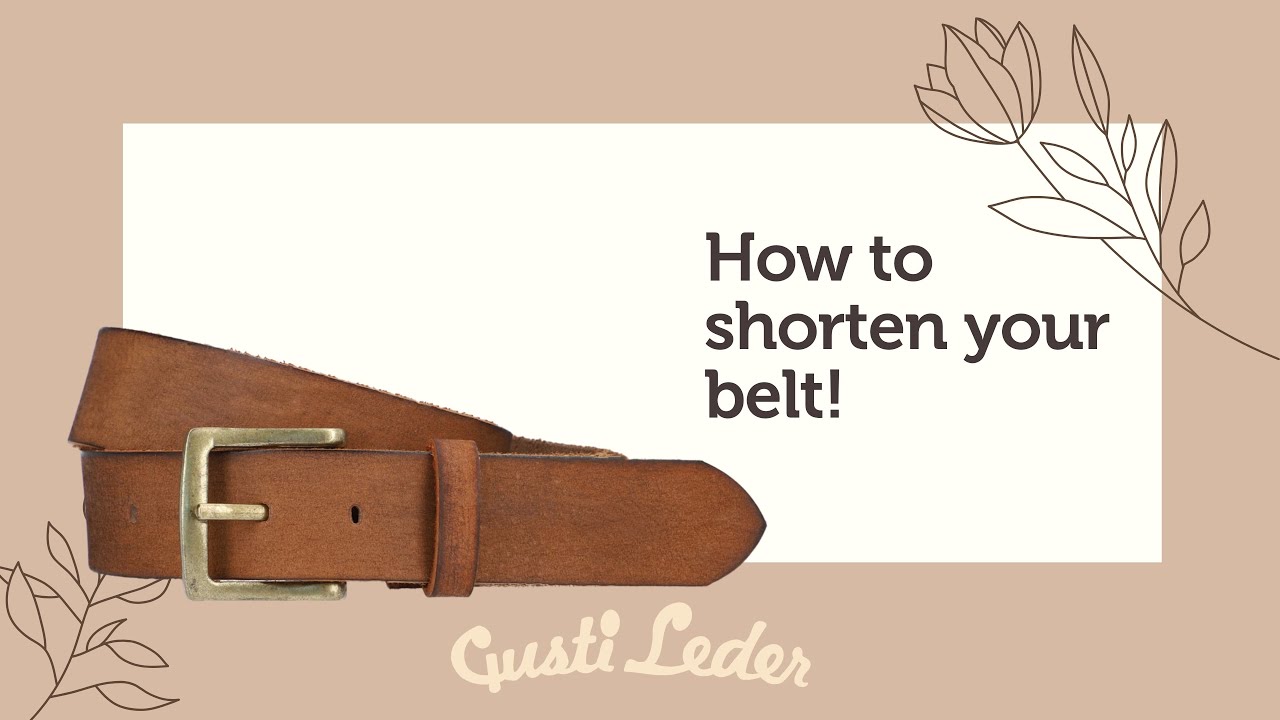 Diy How To Shorten Your Belt Without Ruining It Youtube