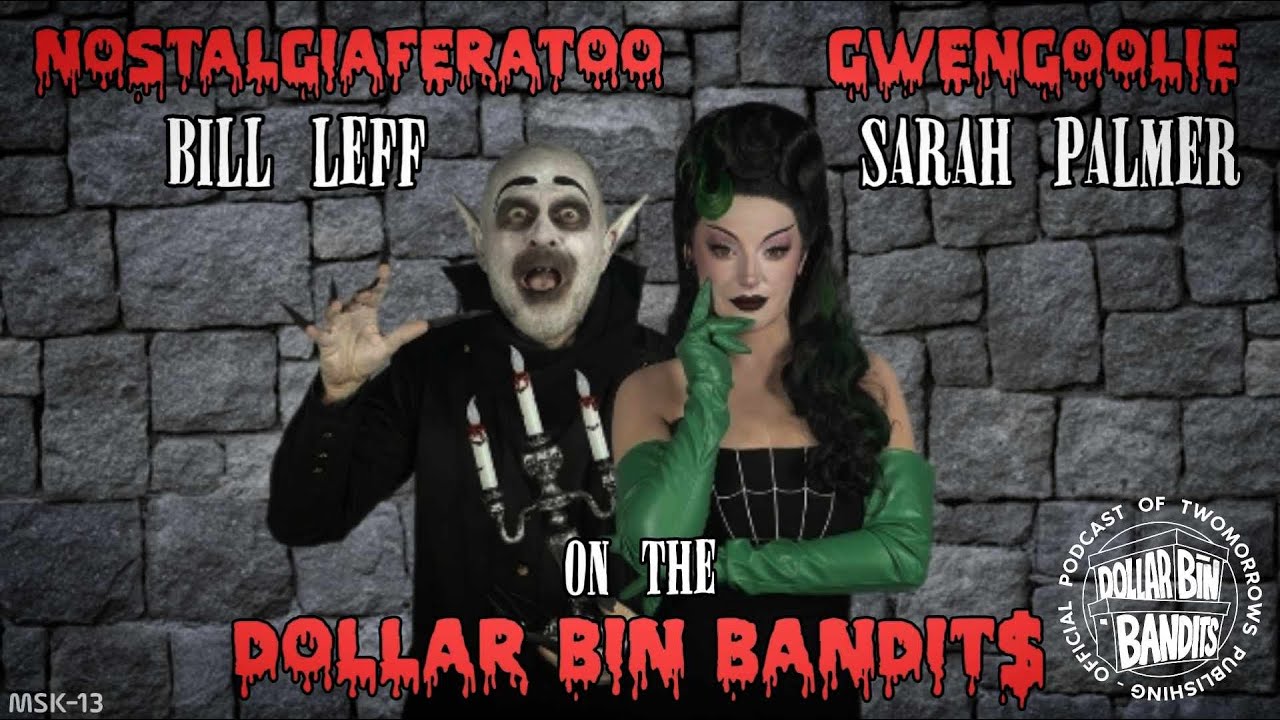 Bill Leff Nostalgiaferatoo And Sarah Palmer Gwengoolie Youtube